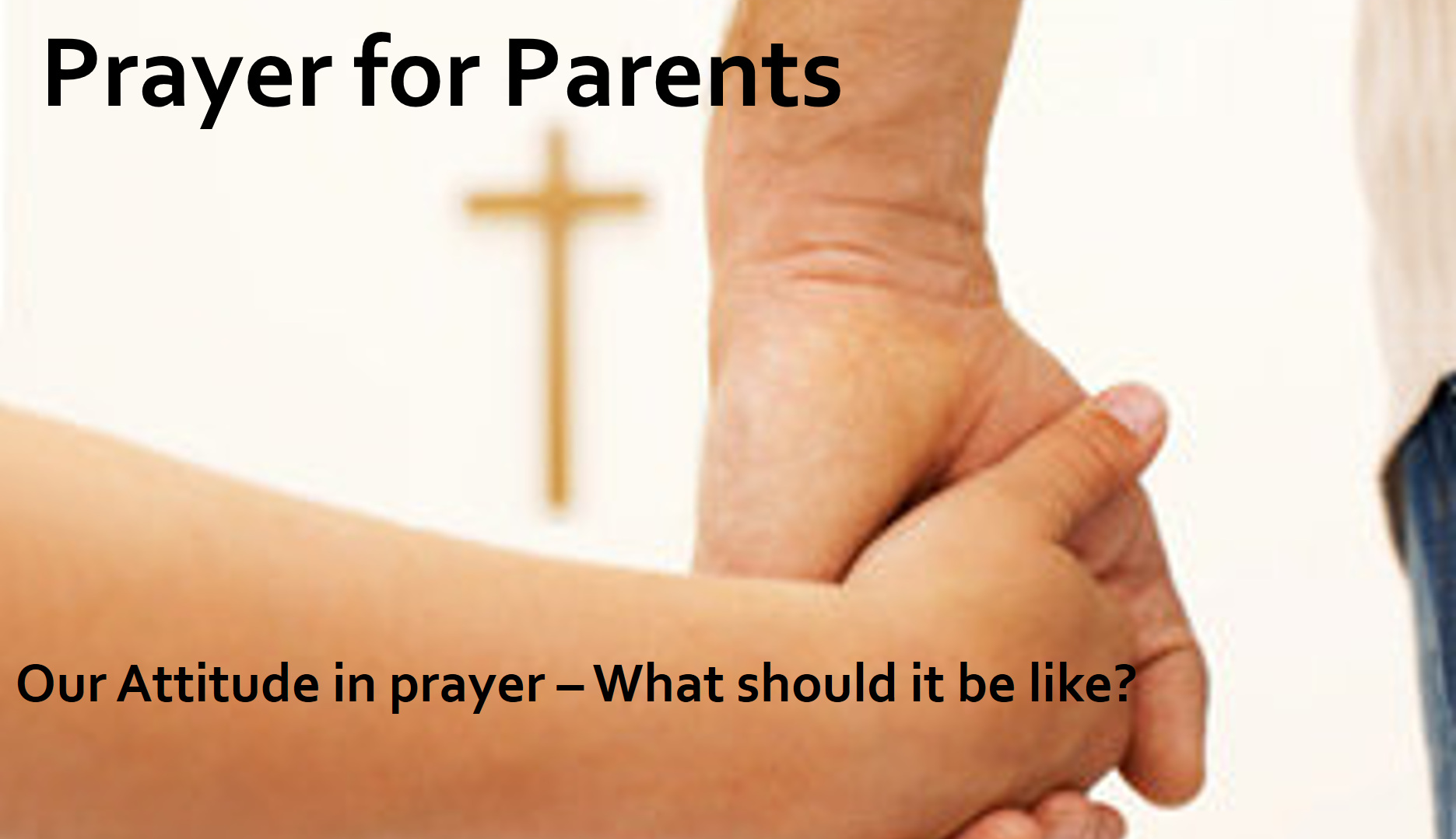 Prayer for Parents - Sunset Church of Christ in Springfield MO